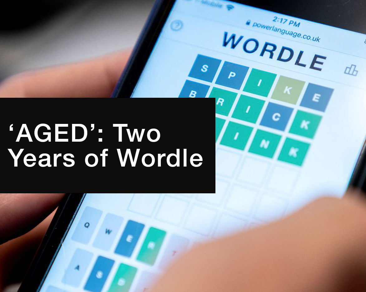 ‘AGED’: Two Years of Wordle - Puzzle | Social Media Agency